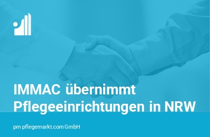 IMMAC übernimmt Pflegeeinrichtungen in Nordrhein-Westfalen