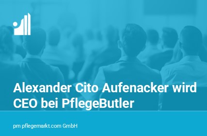 PflegeButler Unternehmensgruppe mit neuem CEO - Pflegemarkt