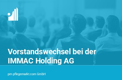 Vorstandswechsel bei der IMMAC Holding AG